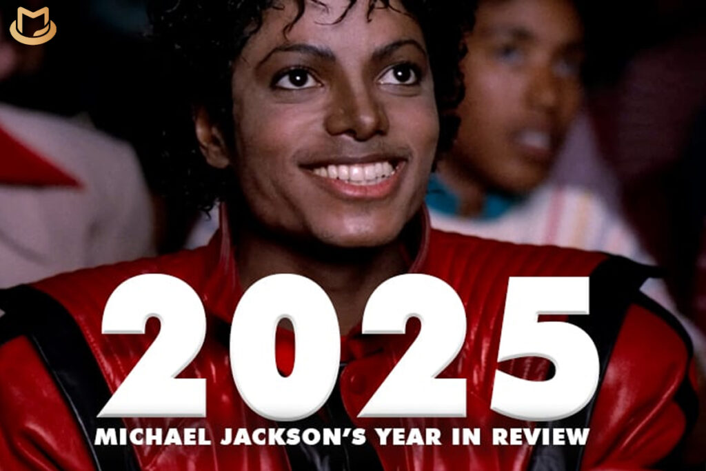 MICHAEL JACKSON – 2025 YEAR IN REVIEW - MJVibe